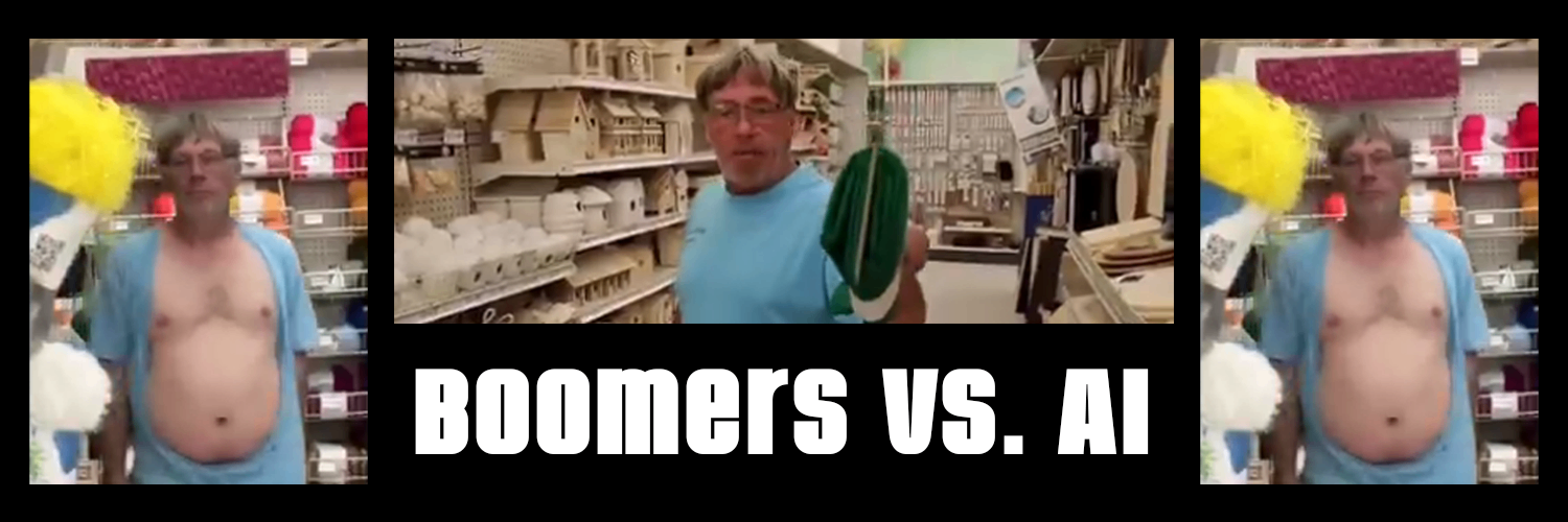 Boomers finding out about AI (Boomers) - Pump