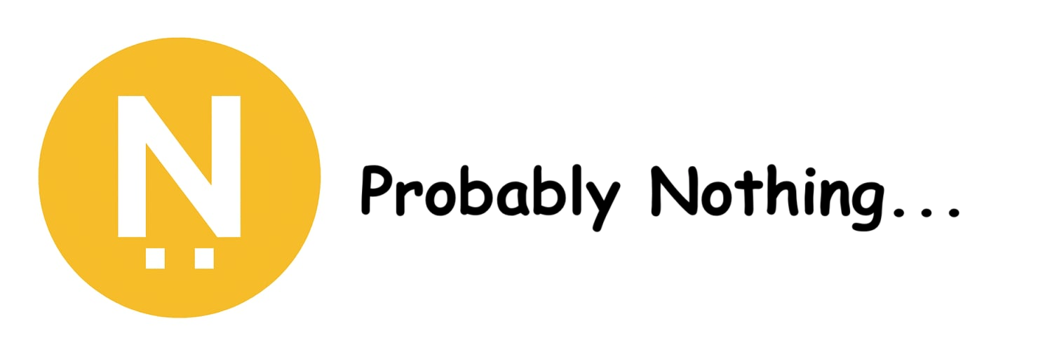 probably nothing (NOTHING) - Pump