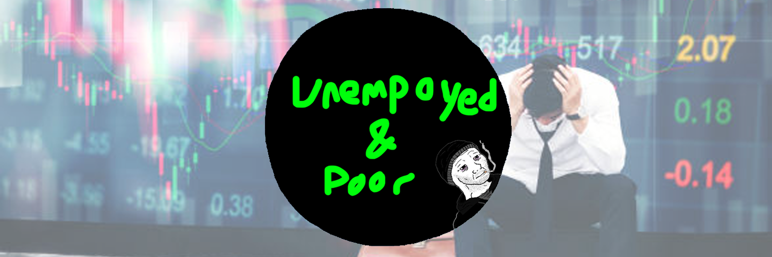 Unemployed & Poor (UP) - Pump